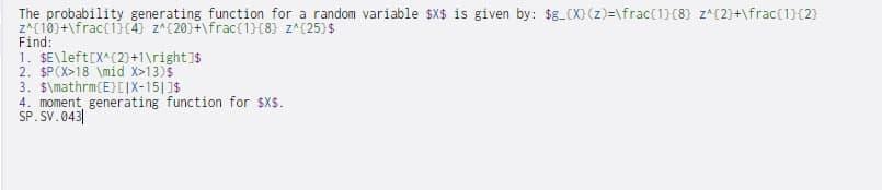Solved The probability generating function for a random | Chegg.com