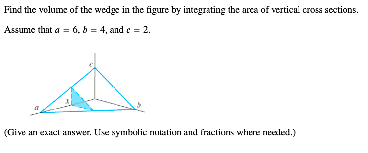 Solved Find the volume of the wedge in the figure by | Chegg.com