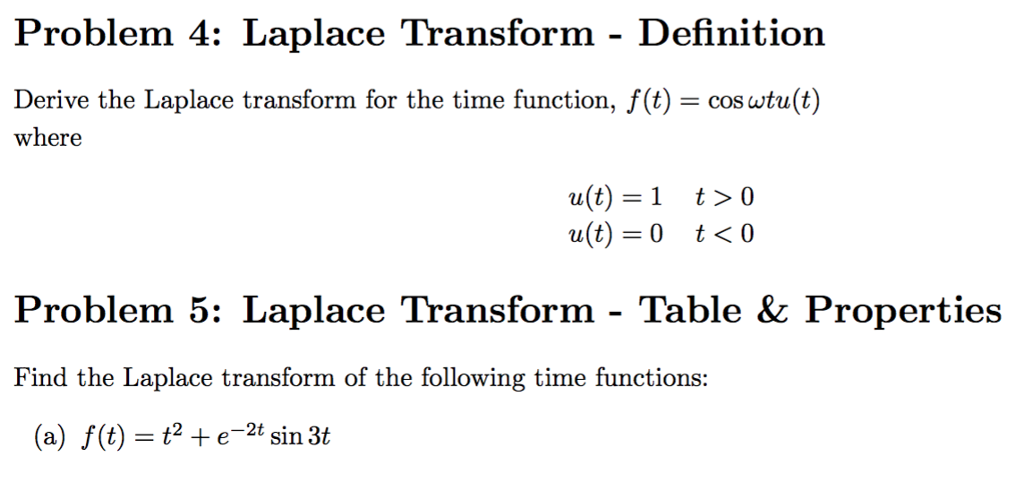Solved Problem 4: Laplace Transform - Definition Derive the | Chegg.com