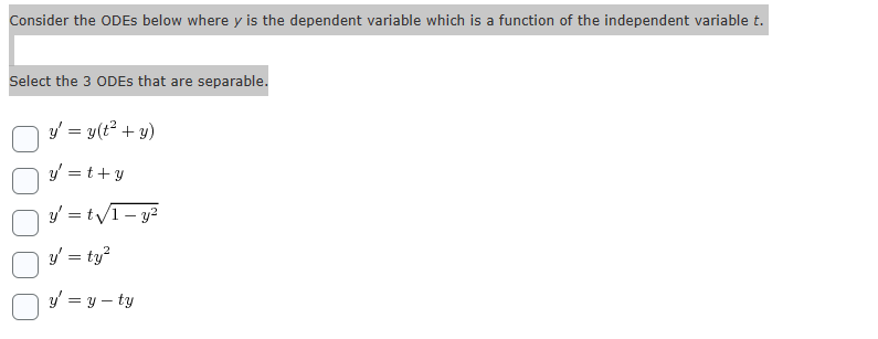 Solved Consider the ODEs below where \\( y \\) is the | Chegg.com