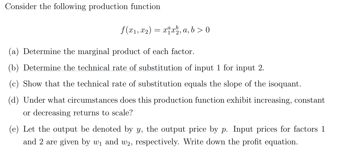 Solved Consider the following production function | Chegg.com
