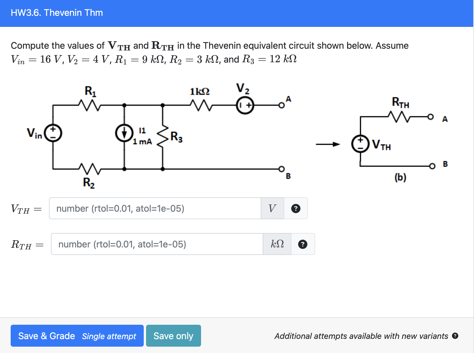 Solved Compute the values of VTH and RTH in the Thevenin | Chegg.com