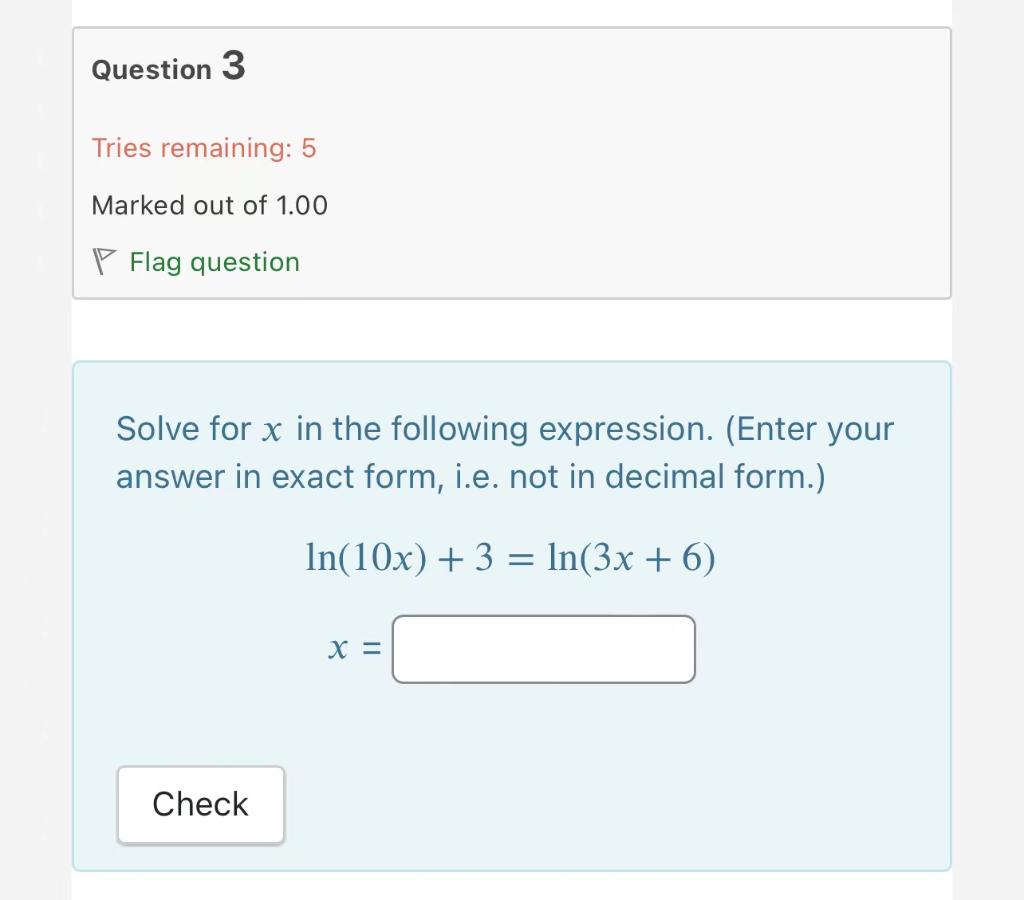 Solved Question 3 Tries remaining: 5 Marked out of 1.00 ∇ | Chegg.com