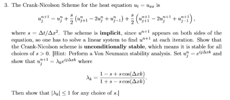3. The Crank-Nicolson Scheme for the heat equation | Chegg.com