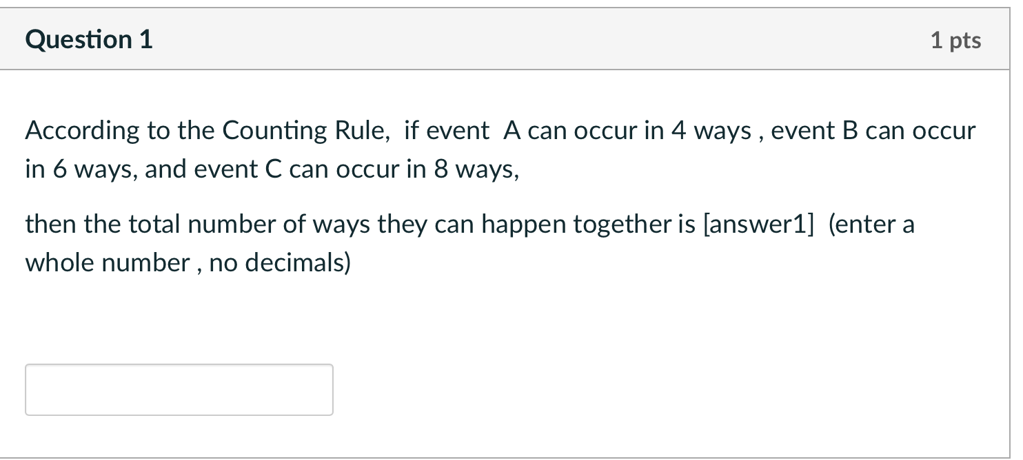 Solved According to the Counting Rule, if event A can occur | Chegg.com