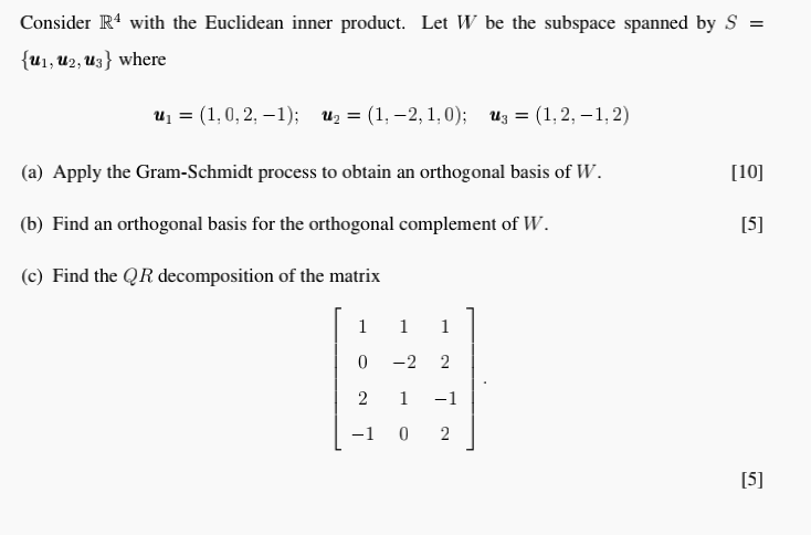 Solved Consider R4 with the Euclidean inner product. Let W | Chegg.com