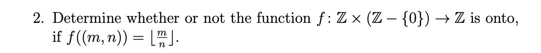 Solved 2. Determine whether or not the function | Chegg.com