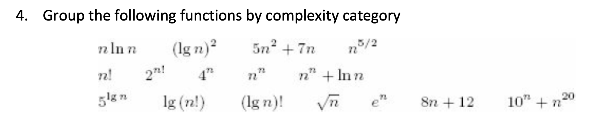 Solved Group the following functions by complexity | Chegg.com