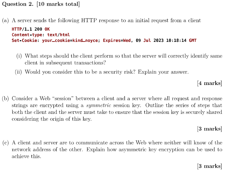 Solved (a) A server sends the following HTTP response to an | Chegg.com