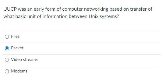 Solved UUCP was an early form of computer networking based | Chegg.com