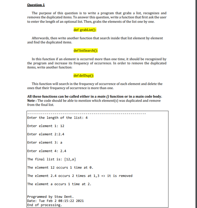Solved Question 1 The purpose of this question is to write a | Chegg.com