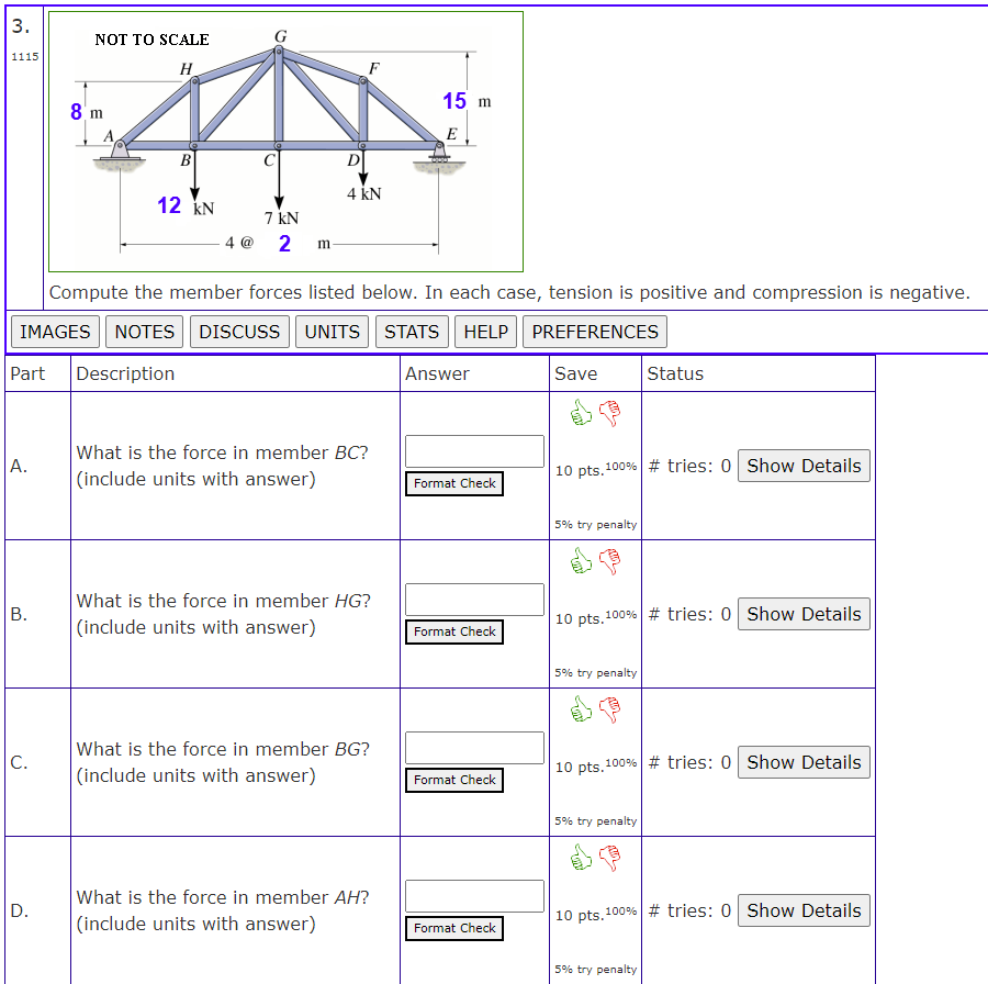 Solved Compute the member forces listed below. In each case, | Chegg.com