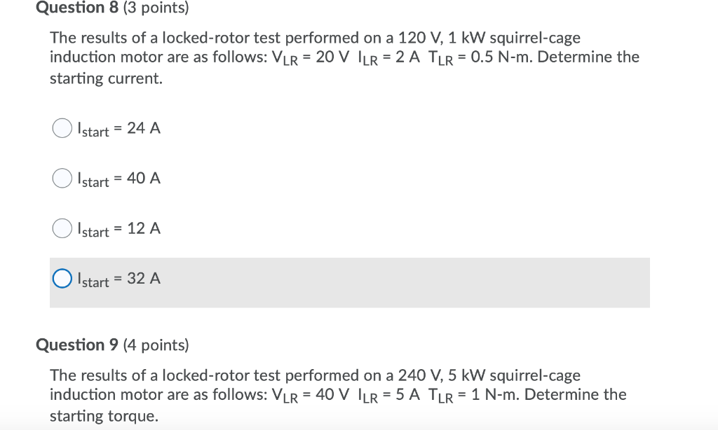 Solved Question 8 (3 points) The results of a locked-rotor | Chegg.com
