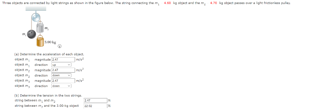 Solved (a) Determine the acceleration of each object. object | Chegg.com