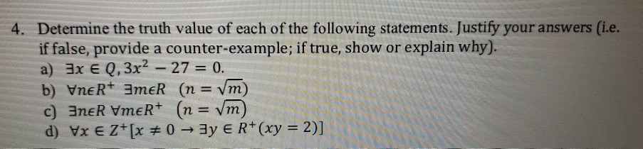 Solved 4. Determine the truth value of each of the following | Chegg.com