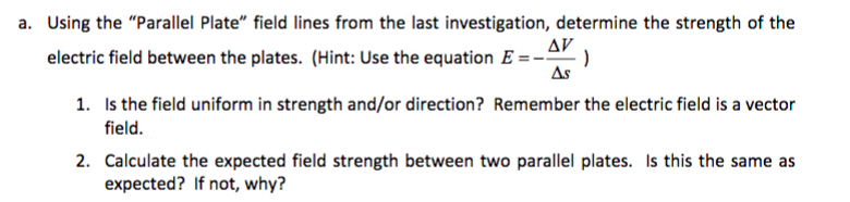 Solved 12v a. Using the "Parallel Plate" field lines from | Chegg.com
