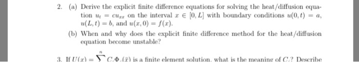 Solved 2 A Derive The Explicit Finite Difference