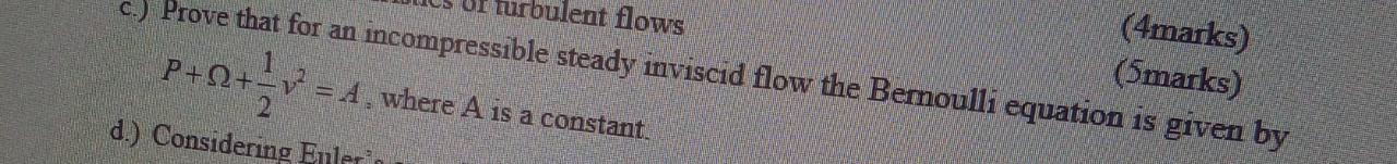 Solved (4marks) urbulent flows (Smarks) c.) Prove that for | Chegg.com