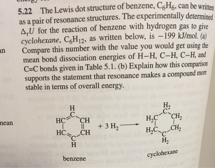 Solved 5.22 The Lewis dot structure of benzene, C,H6, can be | Chegg.com