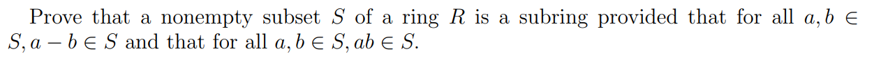 Solved Prove that a nonempty subset S of a ring R is a | Chegg.com