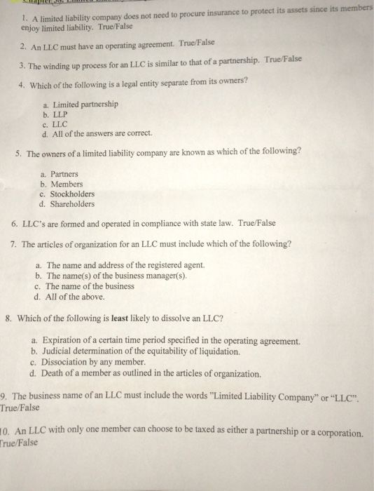 Solved 1. A limited liability company does not need to | Chegg.com