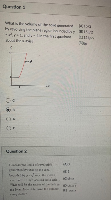 Solved Question 1 What is the volume of the solid generated | Chegg.com