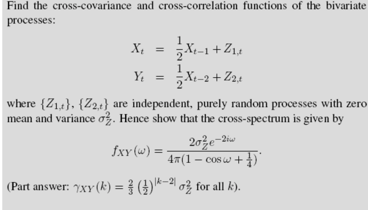 Find the cross-covariance and cross-correlation | Chegg.com