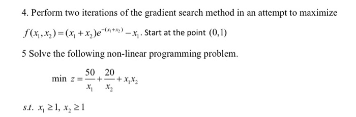 Solved 4. Perform two iterations of the gradient search | Chegg.com
