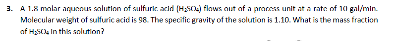 Solved A 1.8 molar aqueous solution of sulfuric acid (H2SO4) | Chegg.com