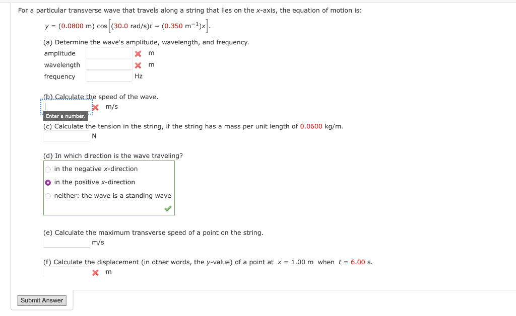 Solved (b)Calculate the speed of the wave m/s (c) Calculate | Chegg.com