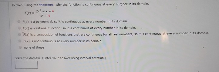 Solved Explain, using the theorems, why the function is | Chegg.com