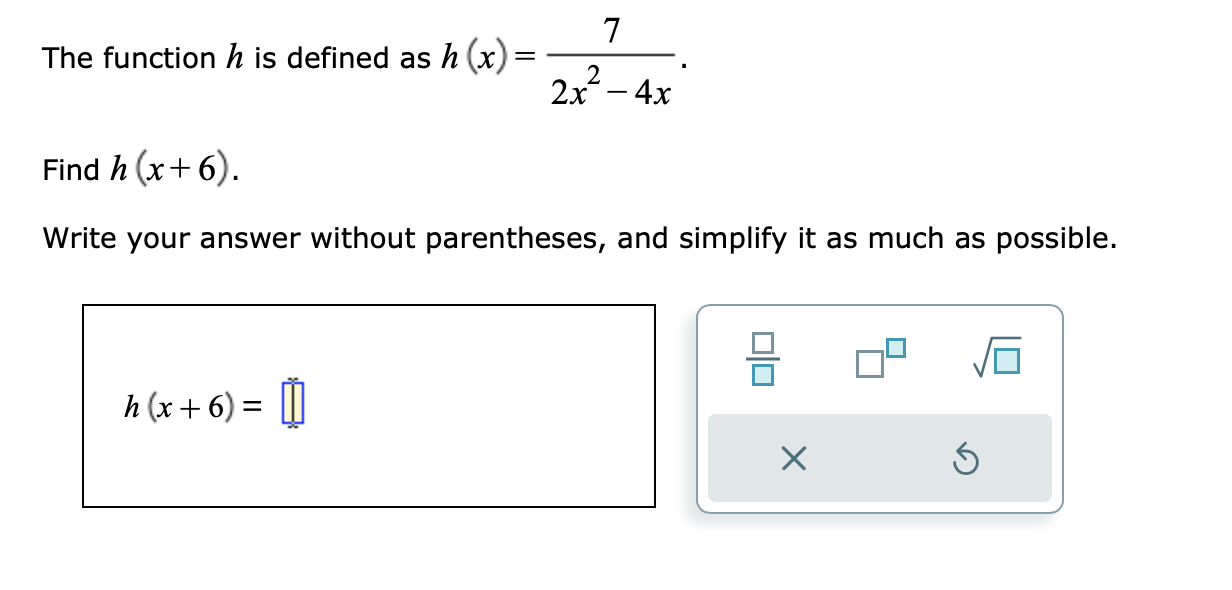 Solved The function h is defined as h(x)=2x2−4x7. Find | Chegg.com