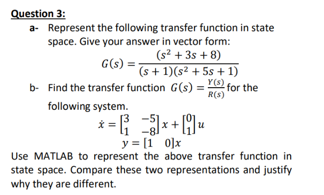 Solved Question 3: a- Represent the following transfer | Chegg.com