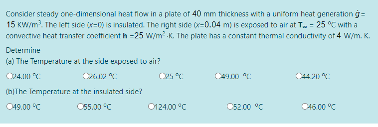 Solved Consider steady one-dimensional heat flow in a plate | Chegg.com