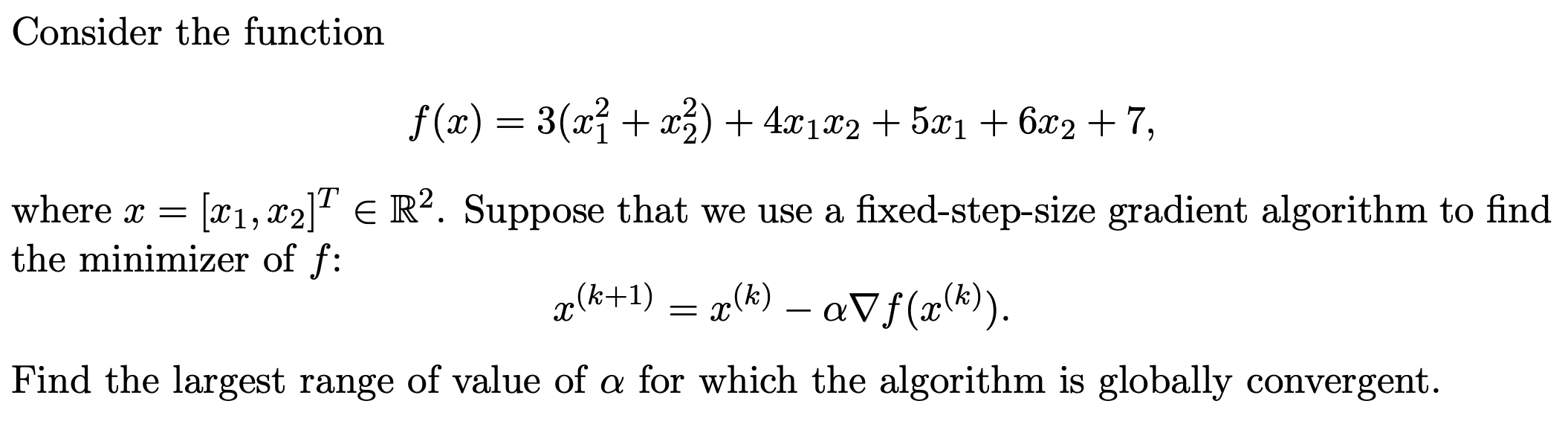 Solved Consider the function 4X 1X2 + 5x1 + 6x2 + 7, where x | Chegg.com