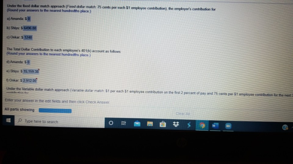 Calculating 401(k) Matching Contributions Companies | Chegg.com