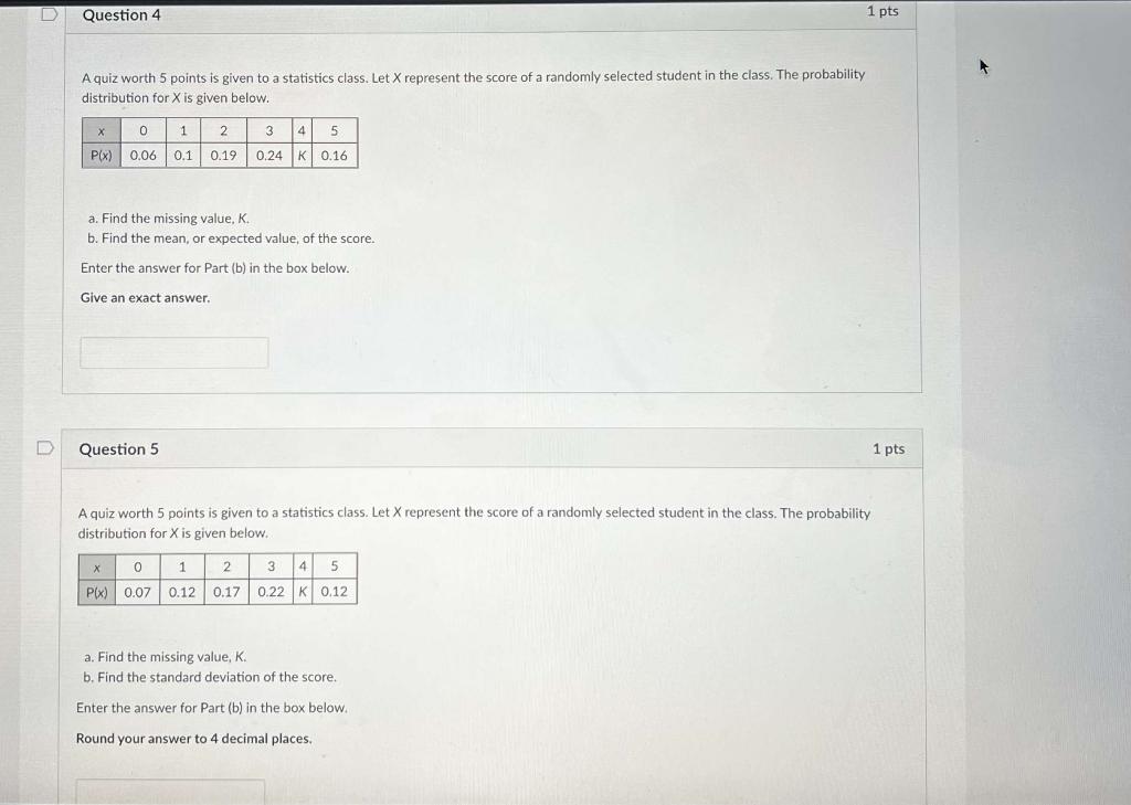 Solved A quiz worth 5 points is given to a statistics class. | Chegg.com