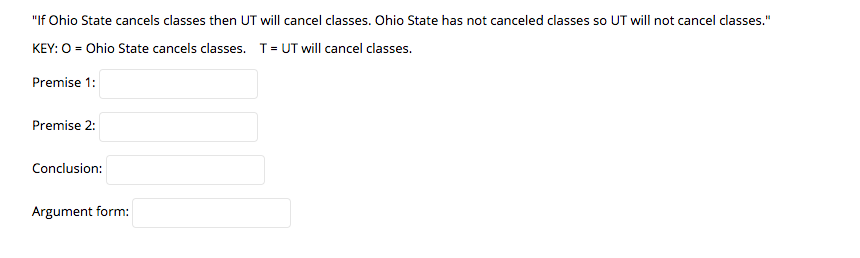 Solved "If Ohio State cancels classes then UT will cancel | Chegg.com