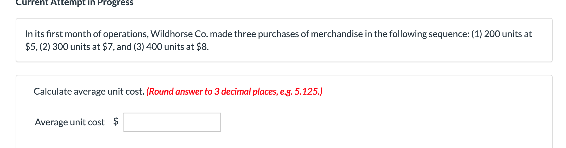 Solved Current Attempt in Progress In its first month of | Chegg.com