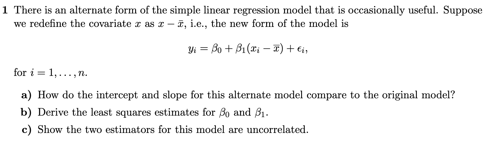Solved 1 There is an alternate form of the simple linear | Chegg.com