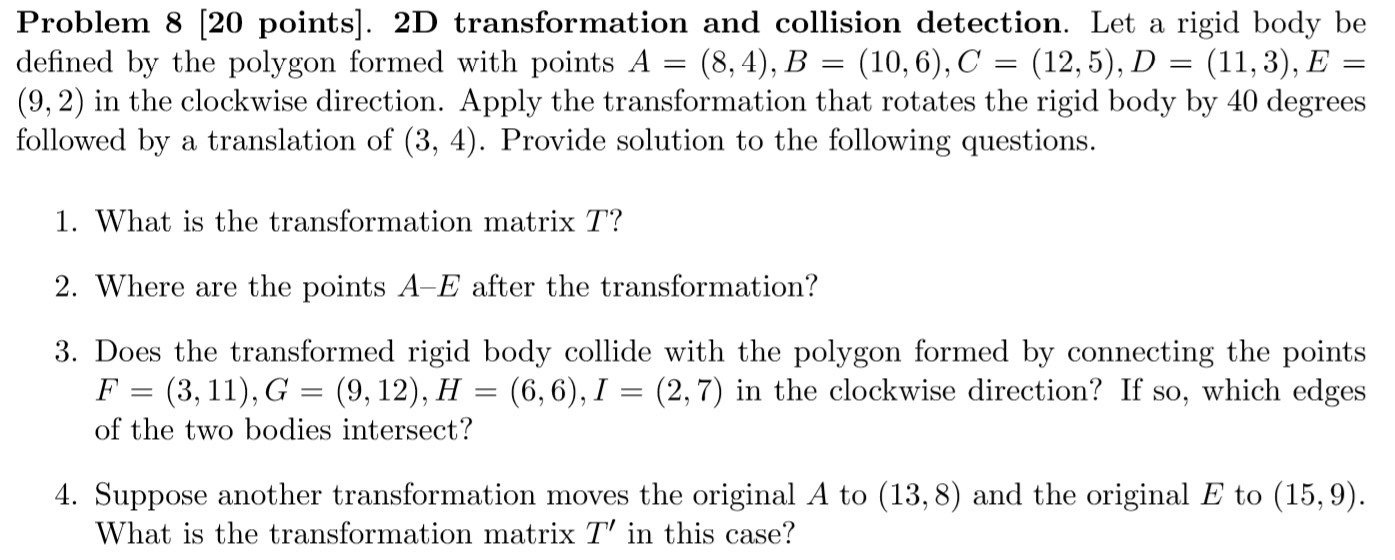 Solved Problem 8 [20 points). 2D transformation and | Chegg.com