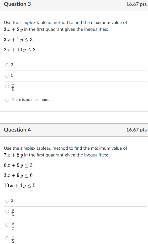 Solved Question 3 16.67 pts Use the simplex tableau method | Chegg.com