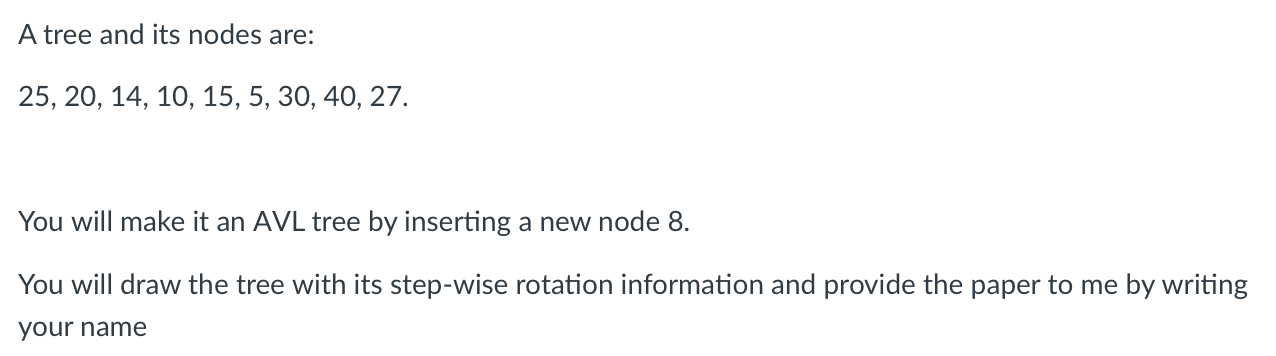 Solved A tree and its nodes are: 25, 20, 14, 10, 15, 5, 30, | Chegg.com