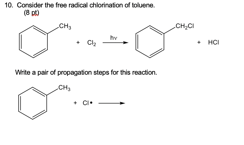 Solved 10. Consider the free radical chlorination of | Chegg.com
