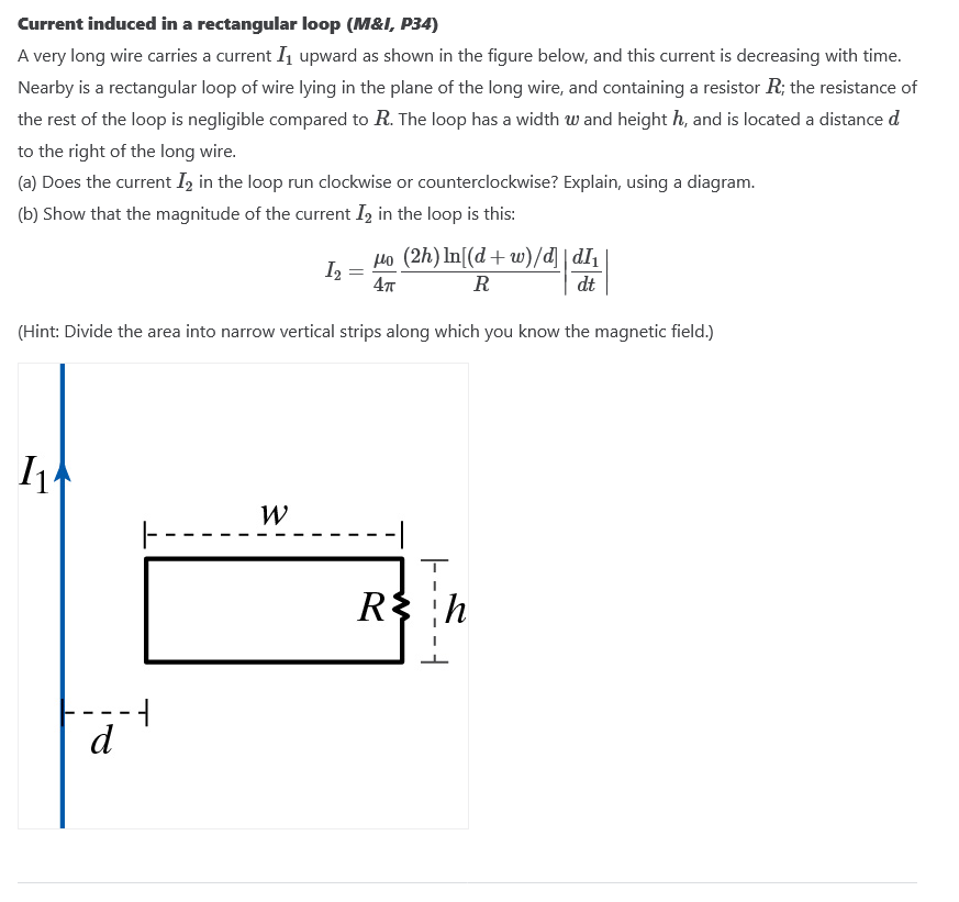 Solved Current induced in a rectangular loop (M\&I, P34) A | Chegg.com