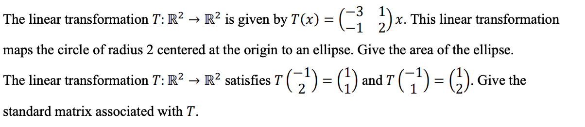 Solved The linear transformation T:R2→R2 is given by | Chegg.com