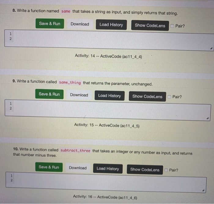 Solved PYTHON Write a function named same that takes a | Chegg.com