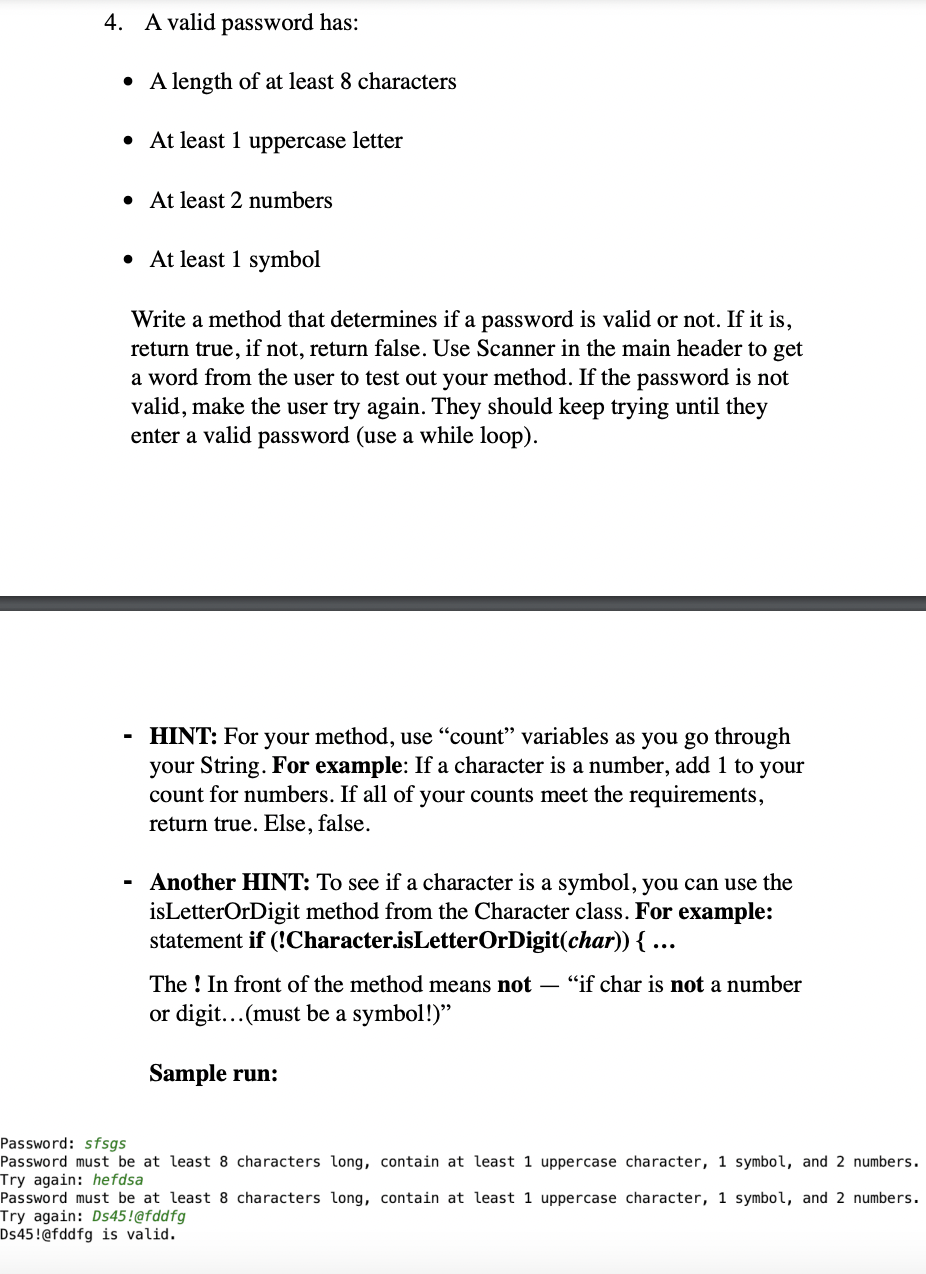 Solved 4. A valid password has: • A length of at least 8 | Chegg.com