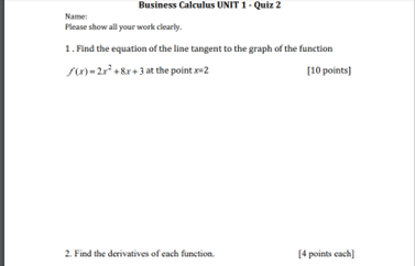 Solved Business Calculus UNIT 1 - Quiz 2 Name: Please show | Chegg.com