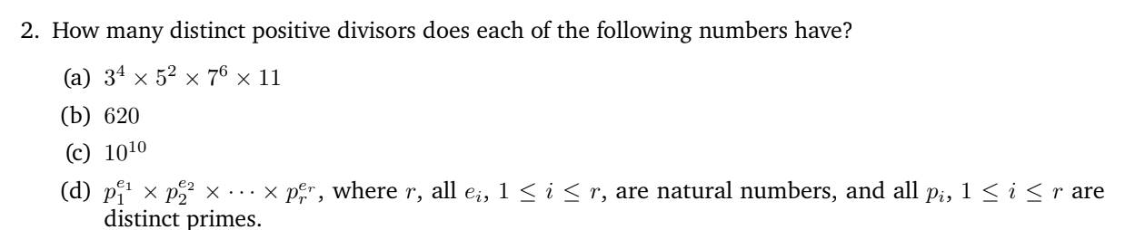 Solved 2. How many distinct positive divisors does each of | Chegg.com
